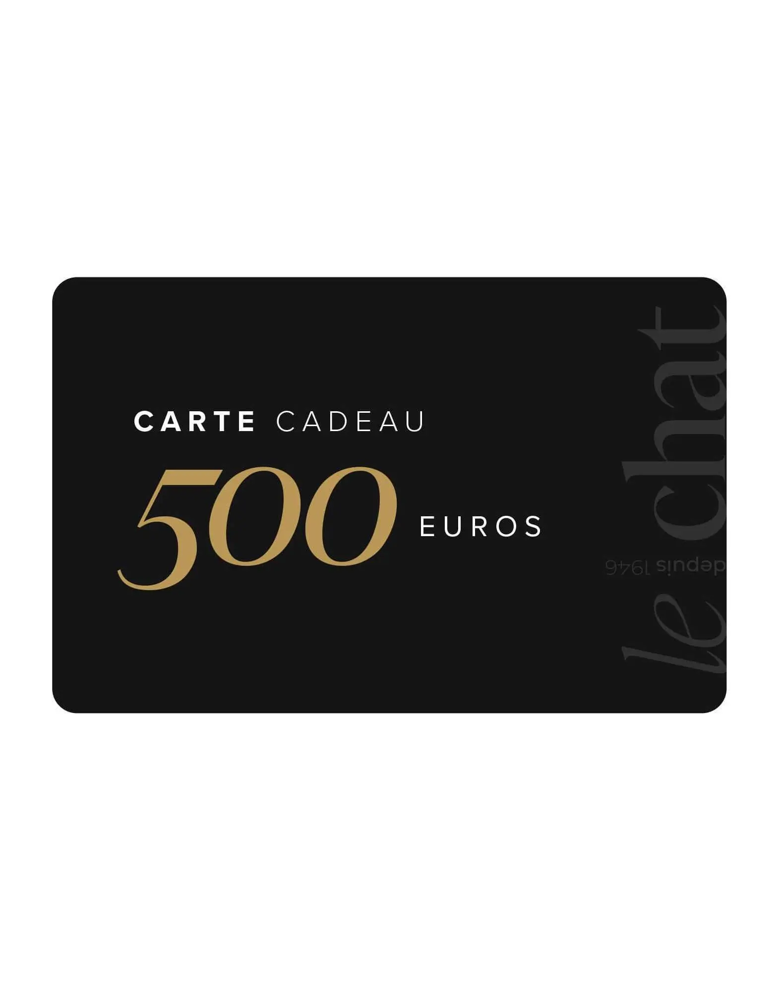 CARTE CADEAU DE 500€